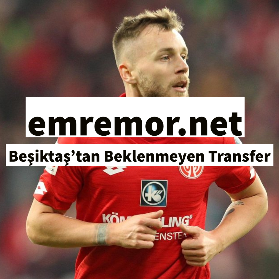 Beşiktaş’tan Beklenmeyen Transfer - Emre Mor
